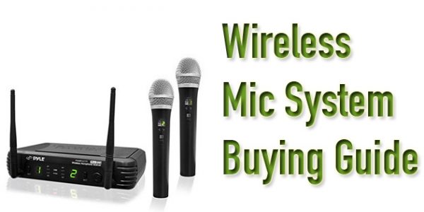3 Best Wireless Microphone Systems - Reviews and Recommendations